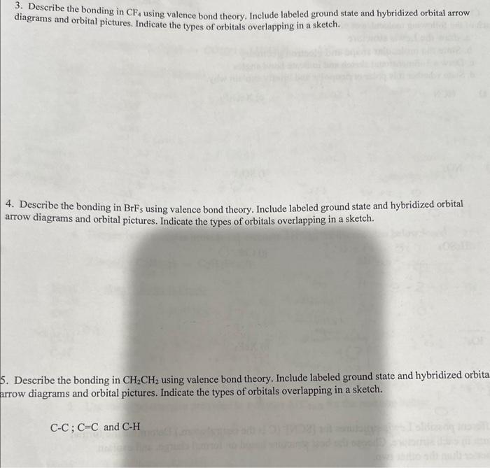 Solved 3. Describe the bonding in CF4 using valence bond | Chegg.com