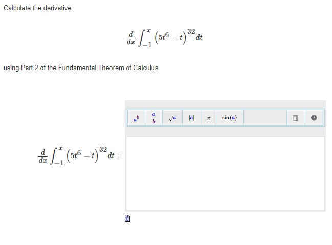 Solved Calculate the derivativeddx∫-1x(5t6-t)32dtusing Part | Chegg.com