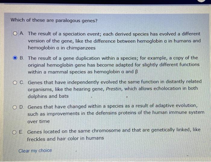 Solved Which of these are paralogous genes? O A The result | Chegg.com