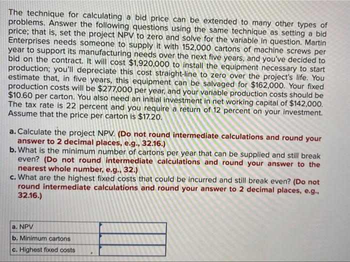 Solved The technique for calculating a bid price can be | Chegg.com
