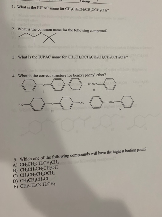 Solved _Group 1. What is the IUPAC name for | Chegg.com
