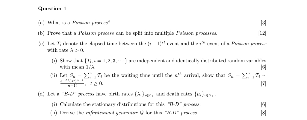 Solved Question 1(a) ﻿What is a Poisson process?(b) ﻿Prove | Chegg.com