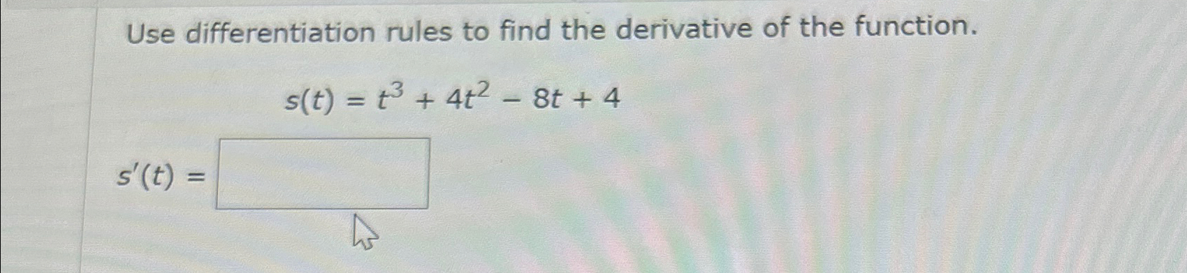 Solved Use differentiation rules to find the derivative of | Chegg.com
