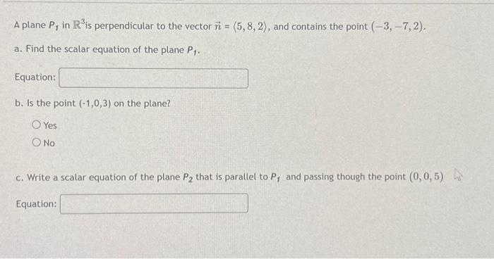 Solved A plane P1 in R3 is perpendicular to the vector | Chegg.com