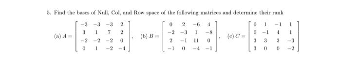 Solved ad the bases of Null, Col, and Row space of the | Chegg.com