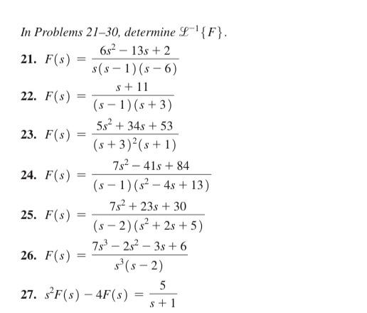 Solved In Problems 21-30, determine L−1{F}. 21. | Chegg.com