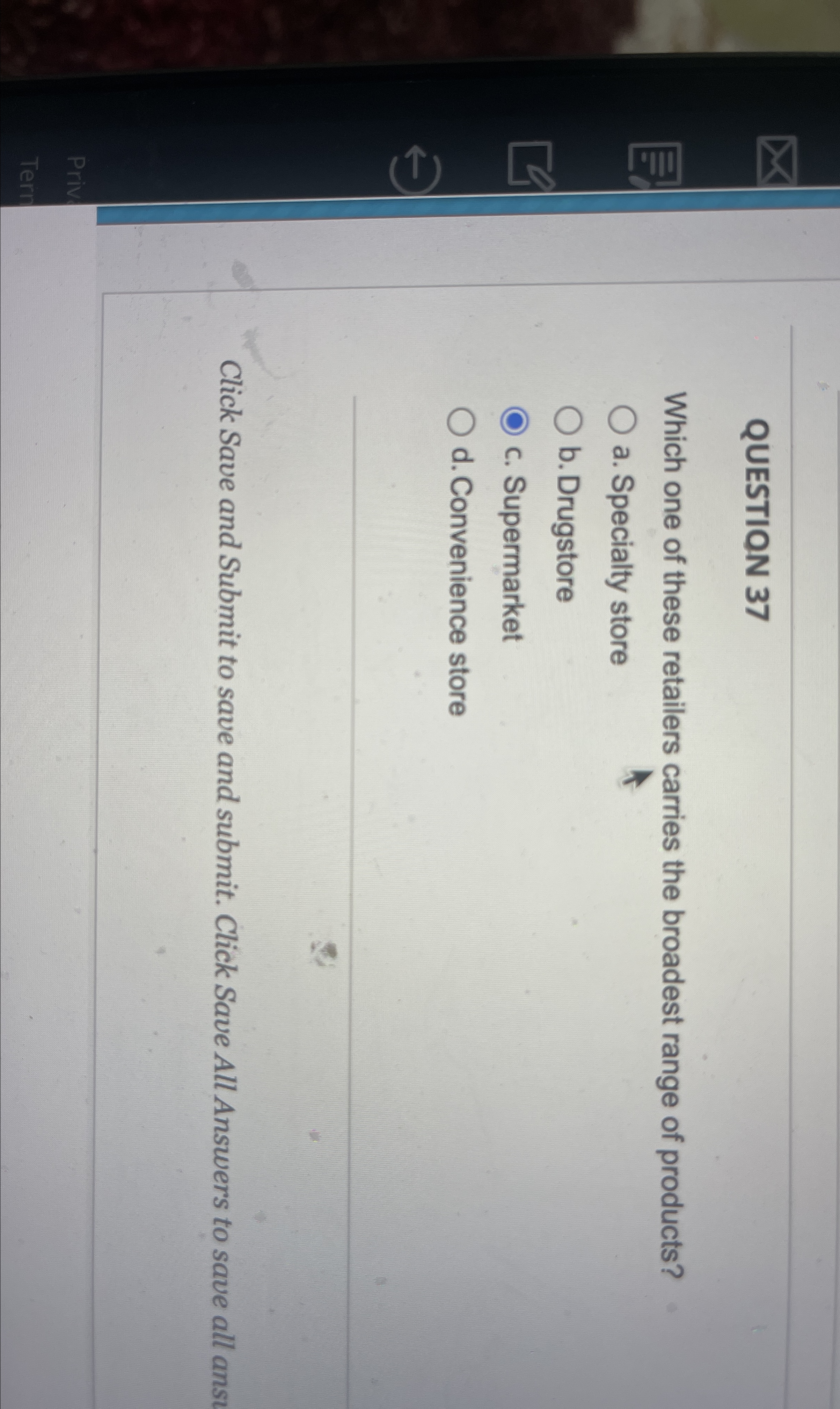 Solved QUESTION 37Which one of these retailers carries the | Chegg.com