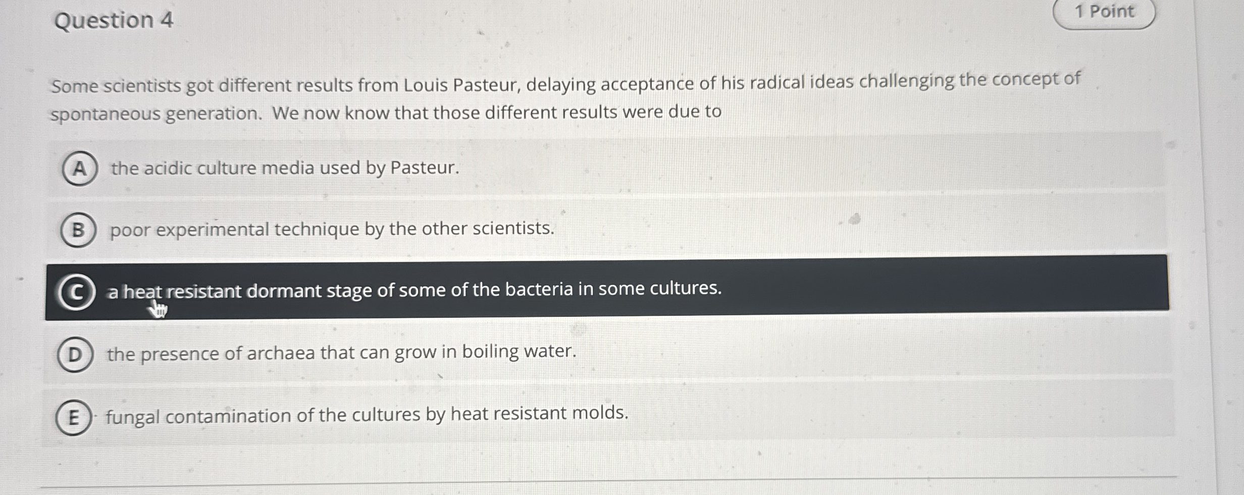 Question 4Some scientists got different results from | Chegg.com