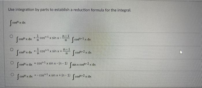 Solved Use integration by parts to establish a reduction | Chegg.com