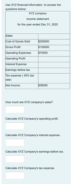 Solved Use XYZ financial information to answer the questions | Chegg.com
