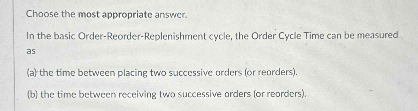 Solved Choose the most appropriate answer.In the basic | Chegg.com