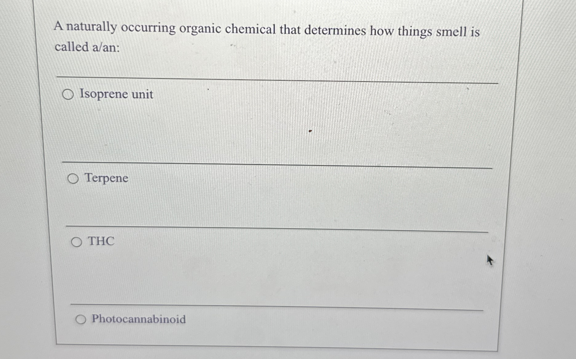 Solved A naturally occurring organic chemical that | Chegg.com
