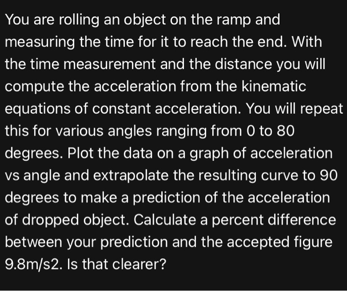 Solved You are rolling an object on the ramp and measuring | Chegg.com