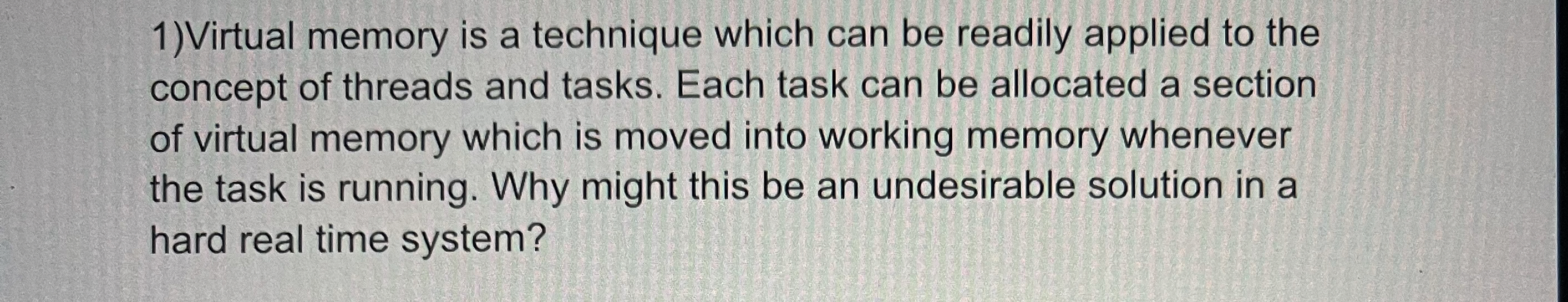 Solved Virtual memory is a technique which can be readily | Chegg.com