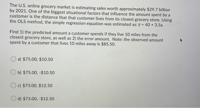 Solved The U.S. online grocery market is estimating sales | Chegg.com