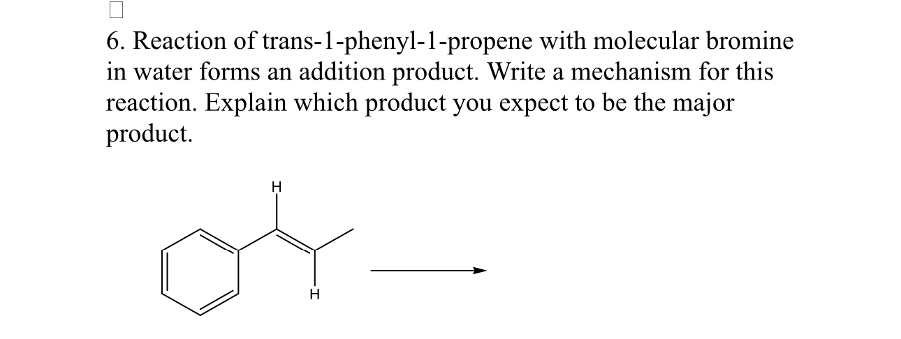 Solved Reaction of trans-1-phenyl-1-propene with molecular | Chegg.com