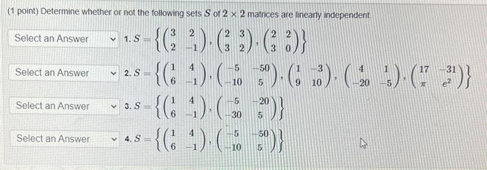 Solved (1 point) Determine whether or not the following sets | Chegg.com