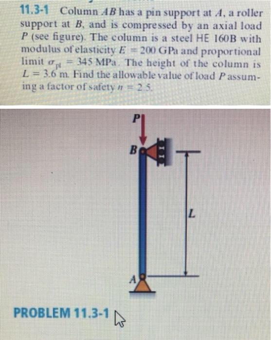 Solved 11.3-1 Column AB has a pin support at A, a roller | Chegg.com