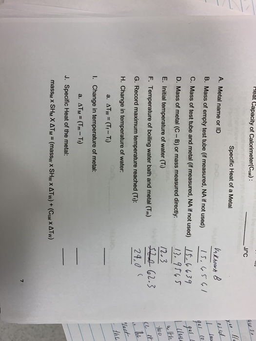 heat Capacity of Calorimeter(Ccal): - J°C Specific | Chegg.com