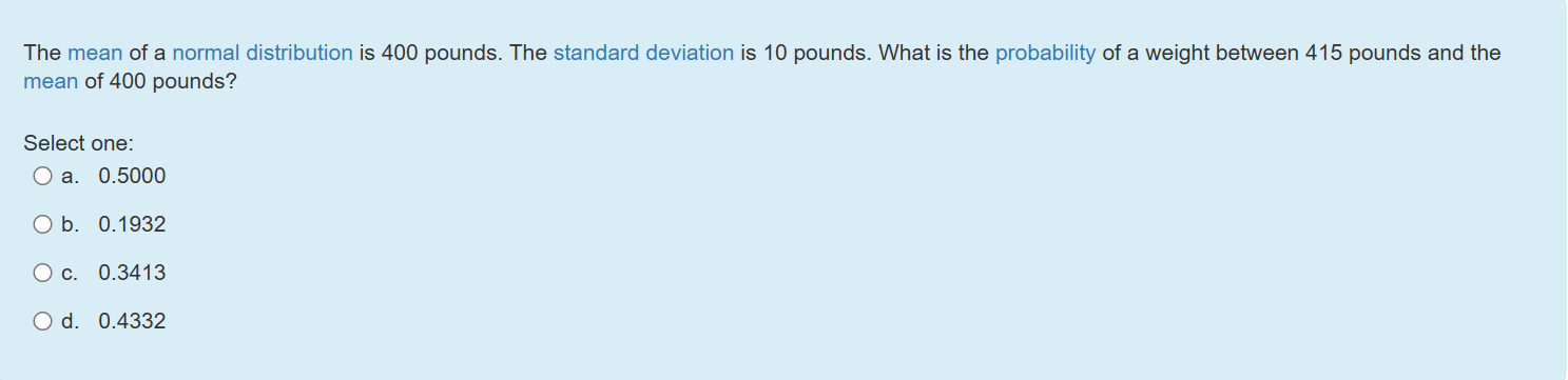 Solved The mean of a normal distribution is 400 ﻿pounds. The | Chegg.com