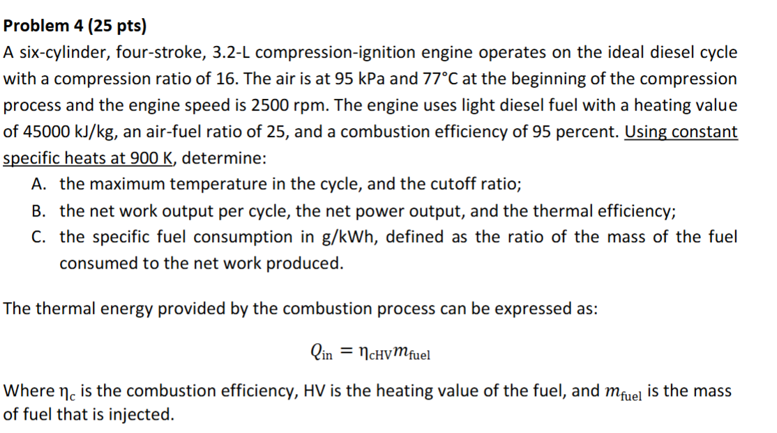 Solved Problem 4 (25 pts)A six-cylinder, four-stroke, 3.2-L | Chegg.com
