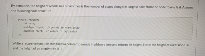 Solved By definition, the height of a node in a binary tree | Chegg.com