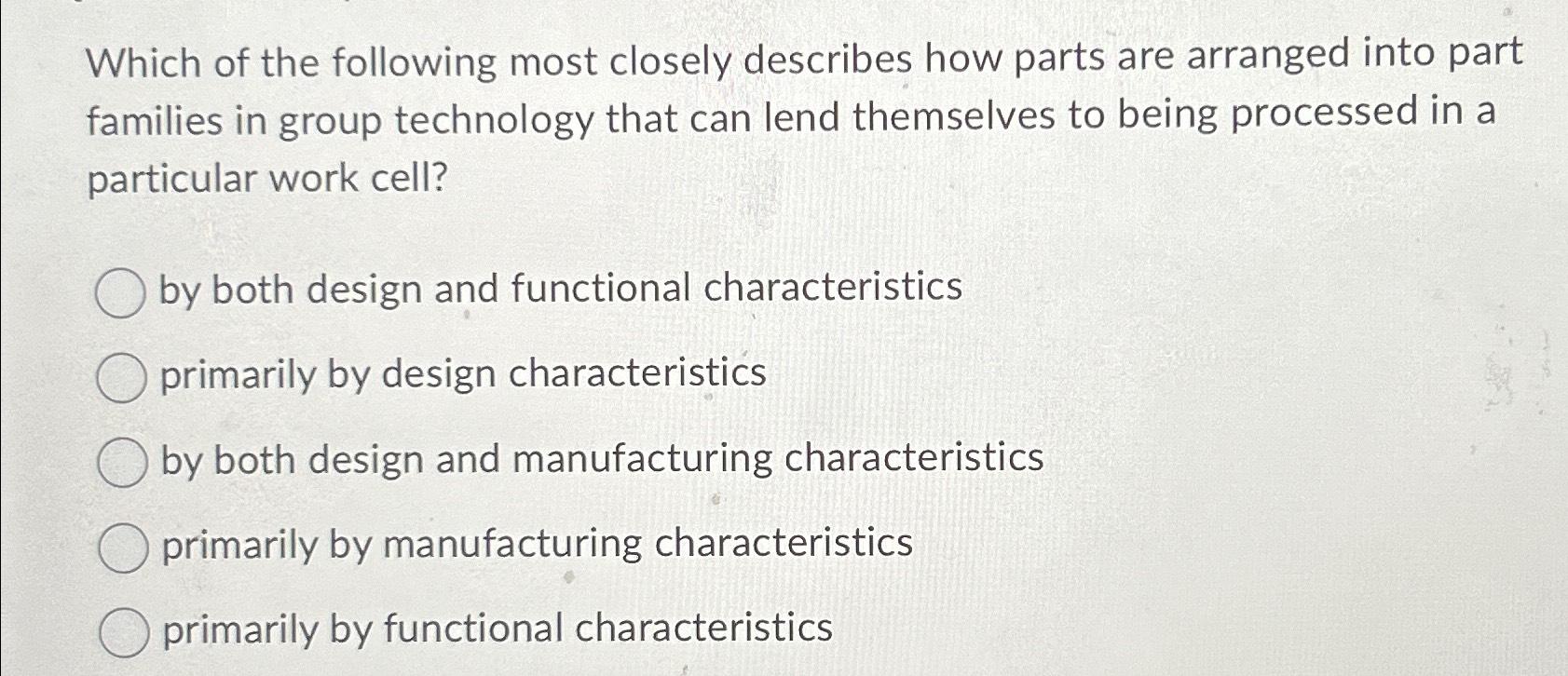 Solved Which of the following most closely describes how | Chegg.com