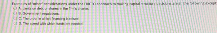 Solved Examples of other" considerations under the FRICTO | Chegg.com