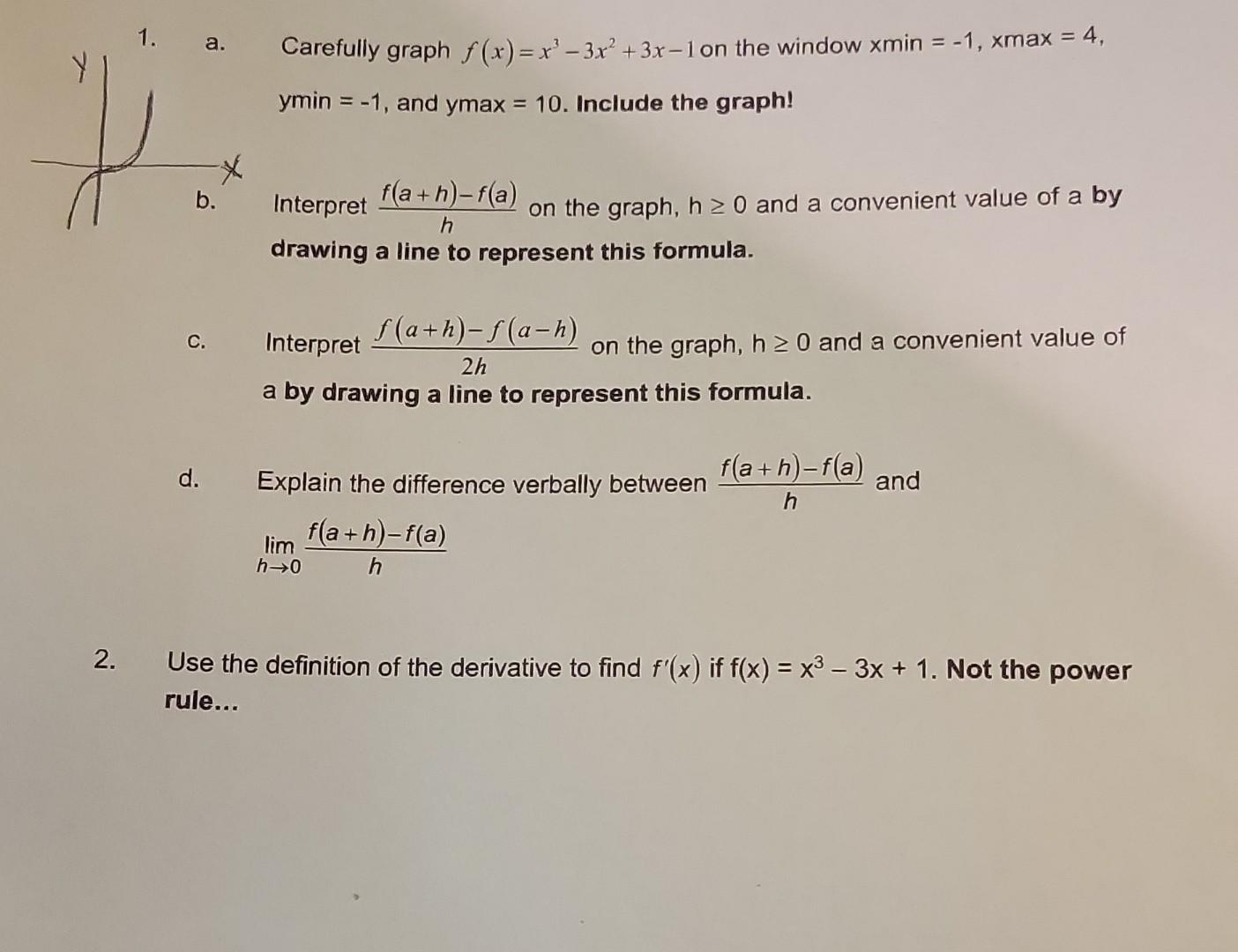 Solved Carefully graph f(x)=x3−3x2+3x−1 on the window | Chegg.com