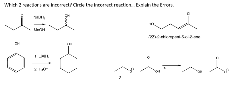 Solved Which 2 ﻿reactions are incorrect? Circle the | Chegg.com