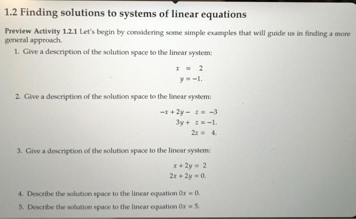 Solved 1.2 Finding solutions to systems of linear equations | Chegg.com