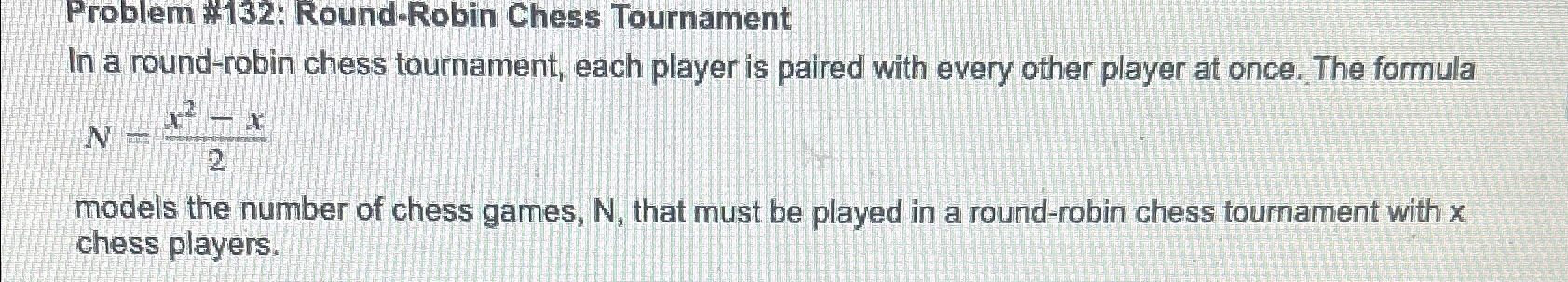 Solved Problem #132: Round-Robin Chess TournamentIn a | Chegg.com