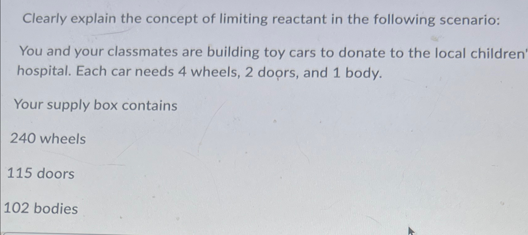 Solved Clearly explain the concept of limiting reactant in | Chegg.com