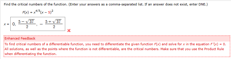 Solved Enhanced FeedbackTo find critical numbers of a | Chegg.com