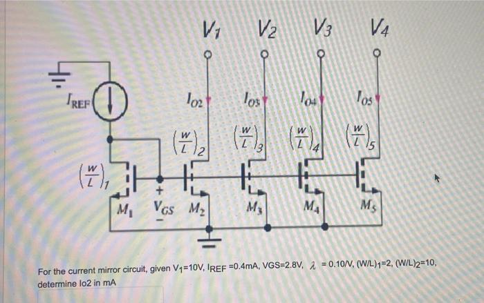 Solved For the current mirror circuit, given V1=10 | Chegg.com
