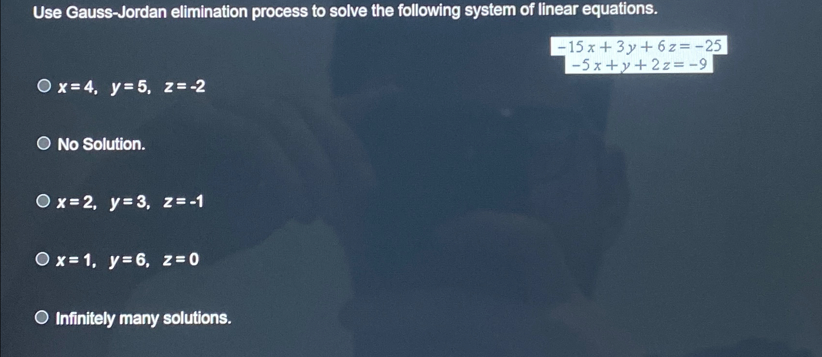 Solved Use Gauss-Jordan elimination process to solve the | Chegg.com