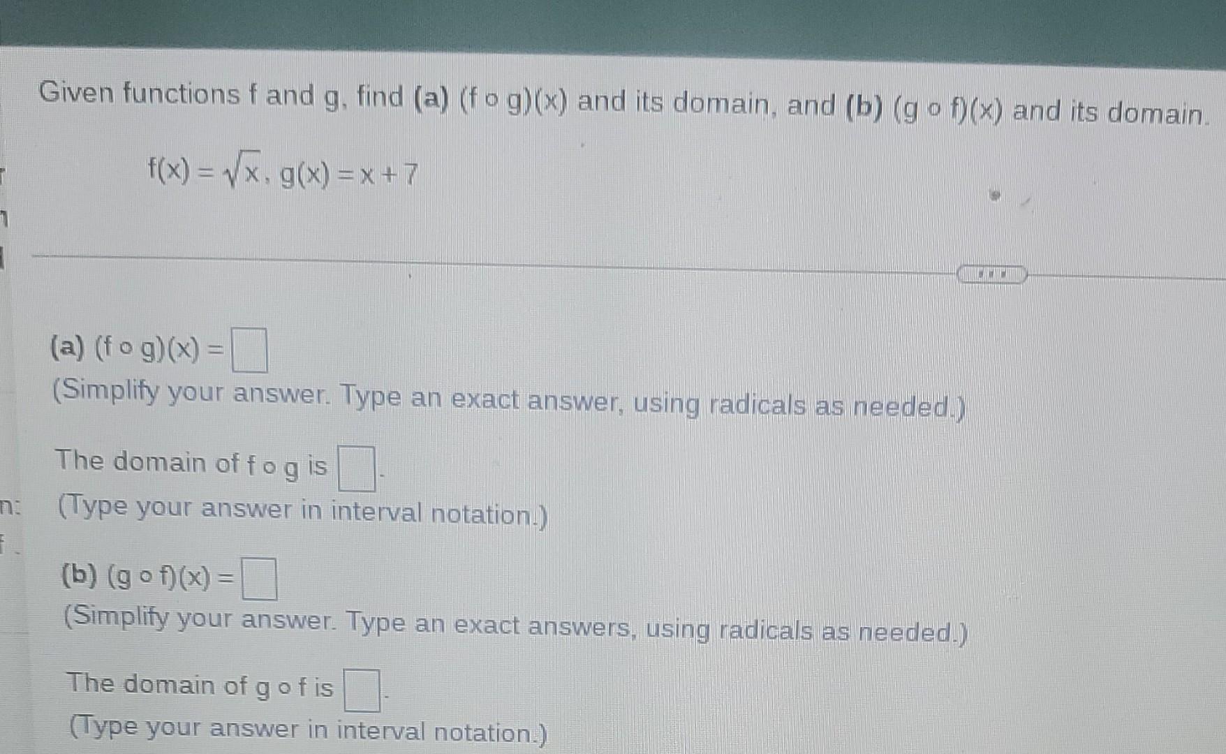 Solved m: FL Given functions f and g, find (a) (fog)(x) and | Chegg.com