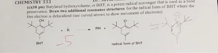 Solved (c)(10 pts) Butylated hydroxytoluene, or BHT, is a | Chegg.com
