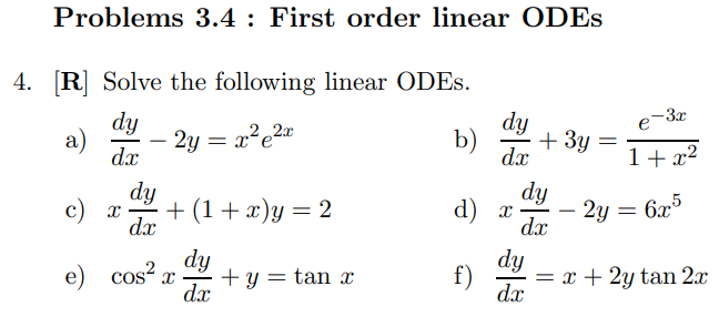 Solved Problems 3.4 ﻿: First order linear ODEsR ﻿Solve the | Chegg.com