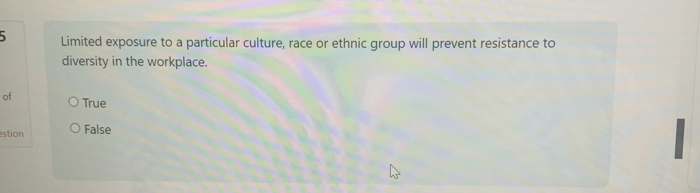 Solved Limited exposure to a particular culture, race or | Chegg.com