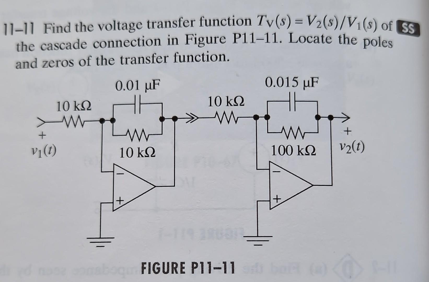 Solved /11-11 Find the voltage transfer function Tv (s) = | Chegg.com