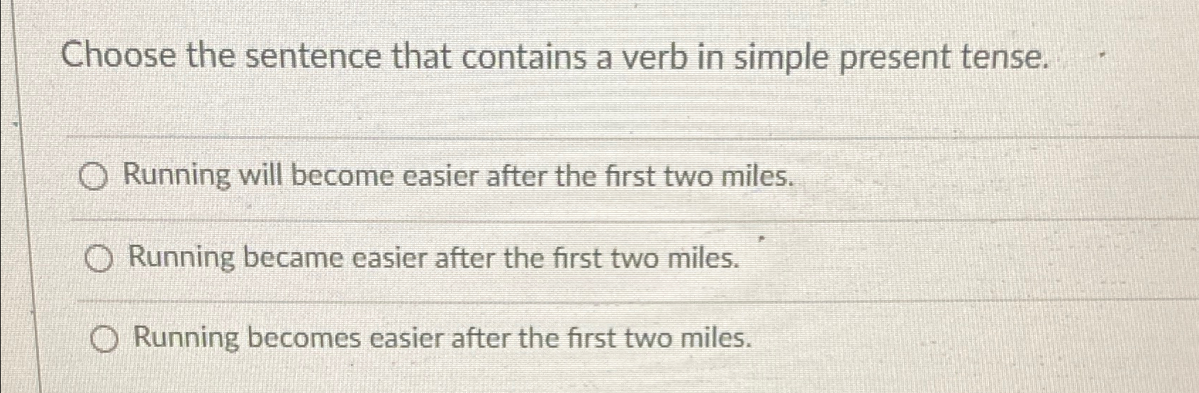 Solved Choose the sentence that contains a verb in simple | Chegg.com