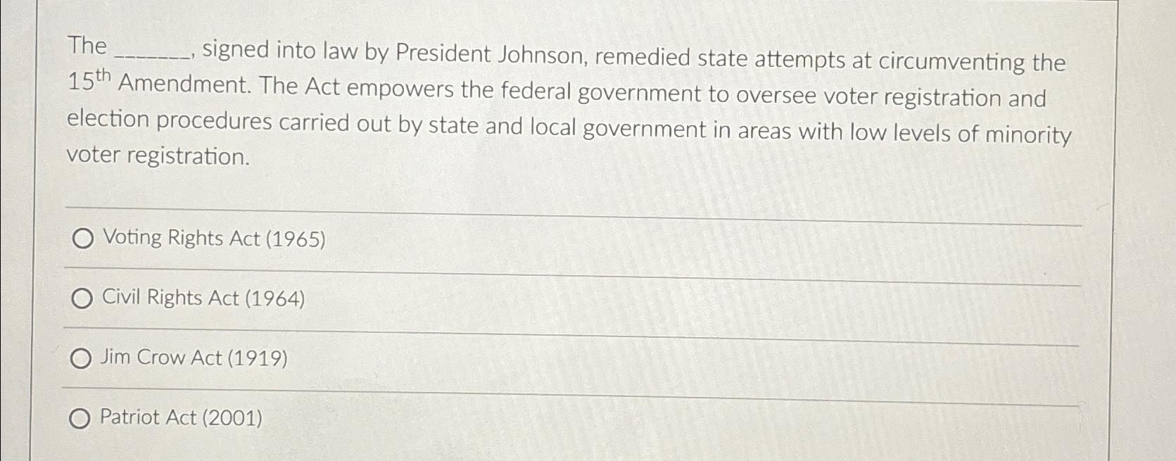 Solved The signed into law by President Johnson, remedied | Chegg.com