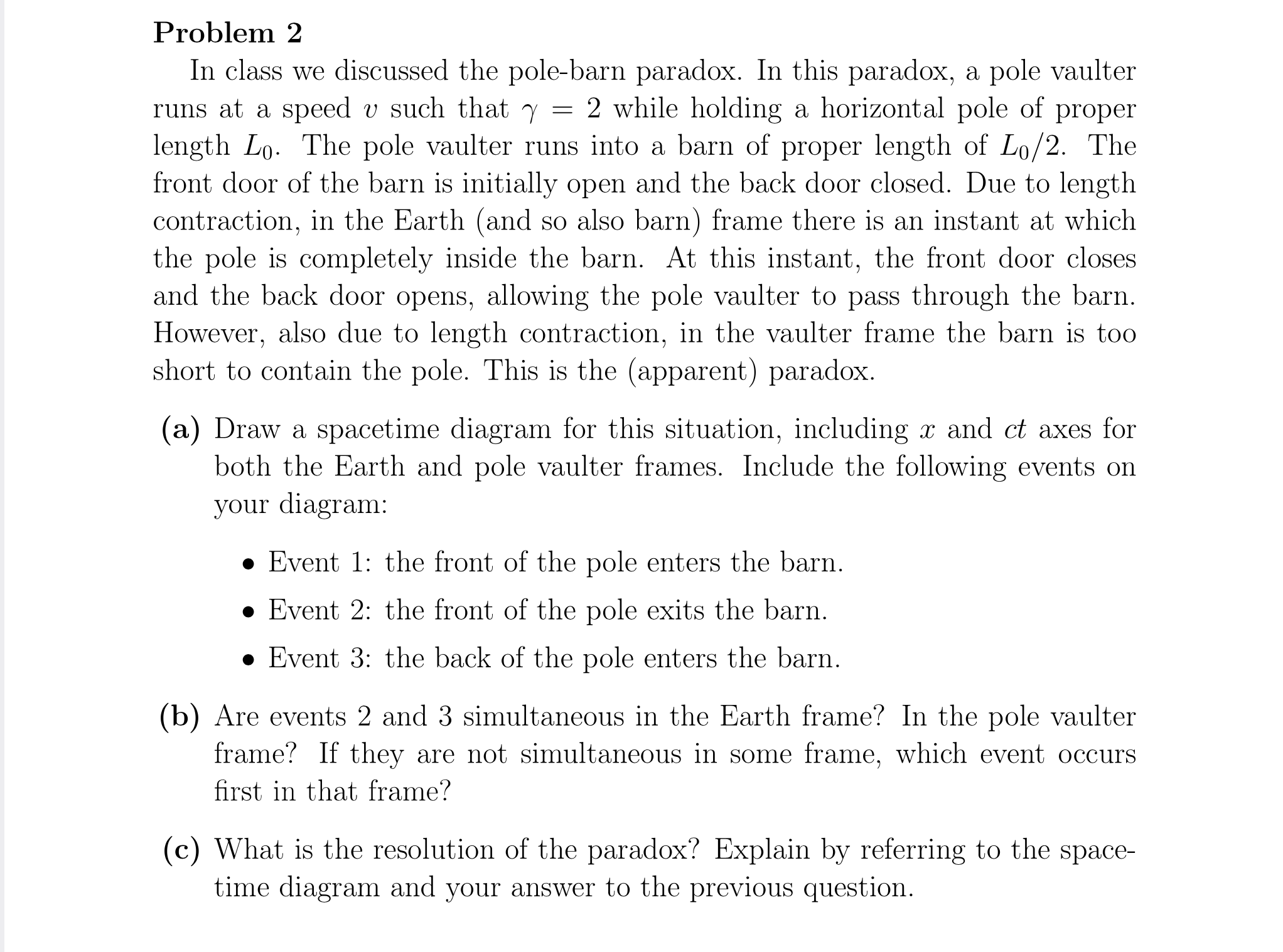 Solved Problem 2In class we discussed the pole-barn paradox. | Chegg.com