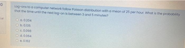 Solved CO Log-ons to a computer network follow Poisson | Chegg.com