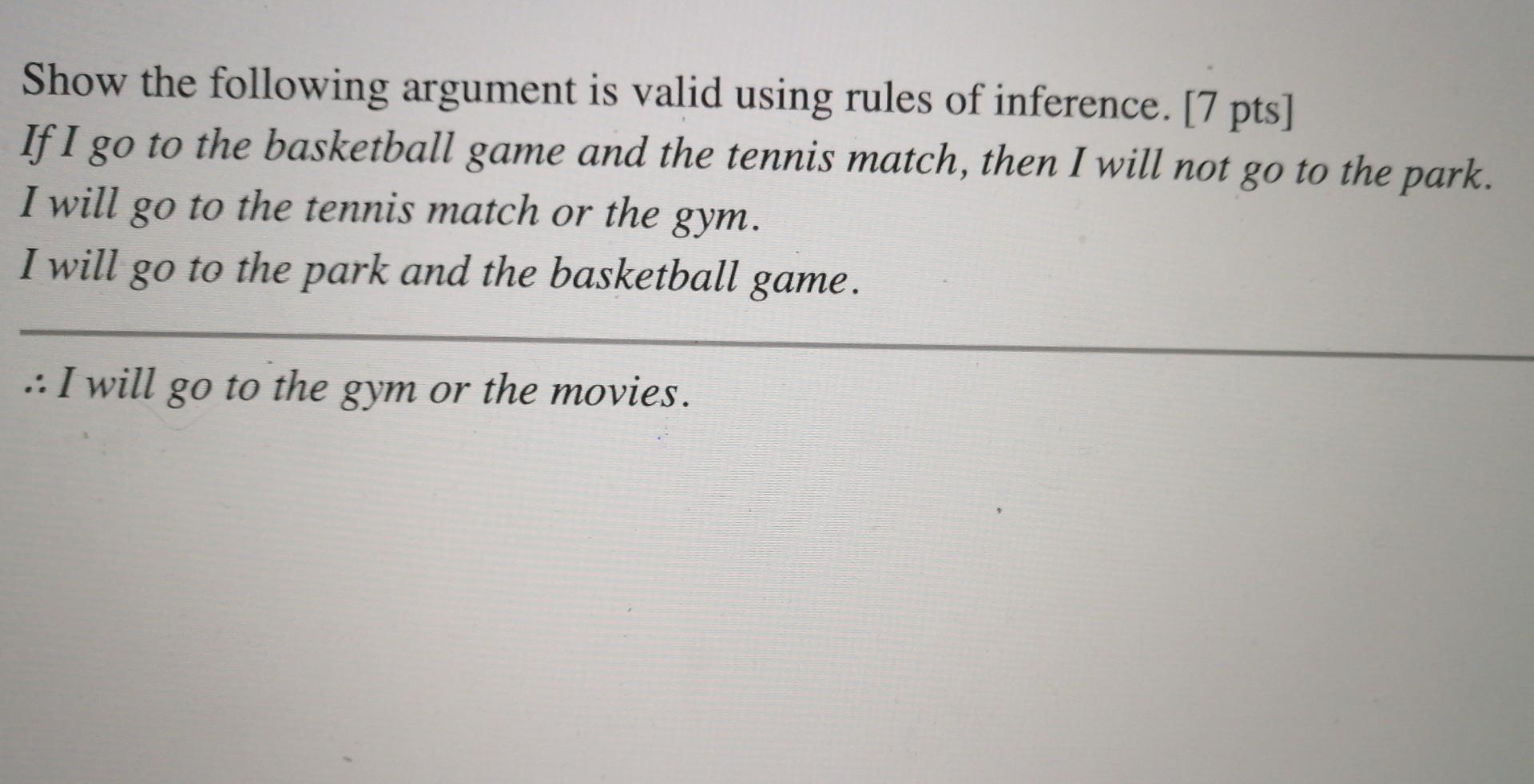 Solved Show the following argument is valid using rules of | Chegg.com