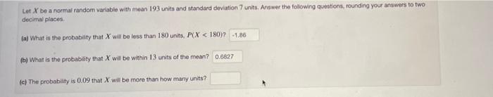 Solved Lat X Be A Normai Random Variable With Mean 193 Units