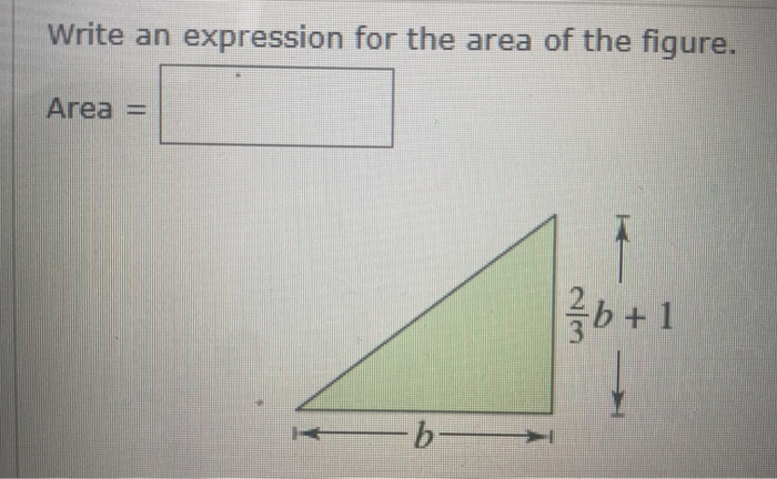 Solved Write an expression for the area of the figure. Area | Chegg.com