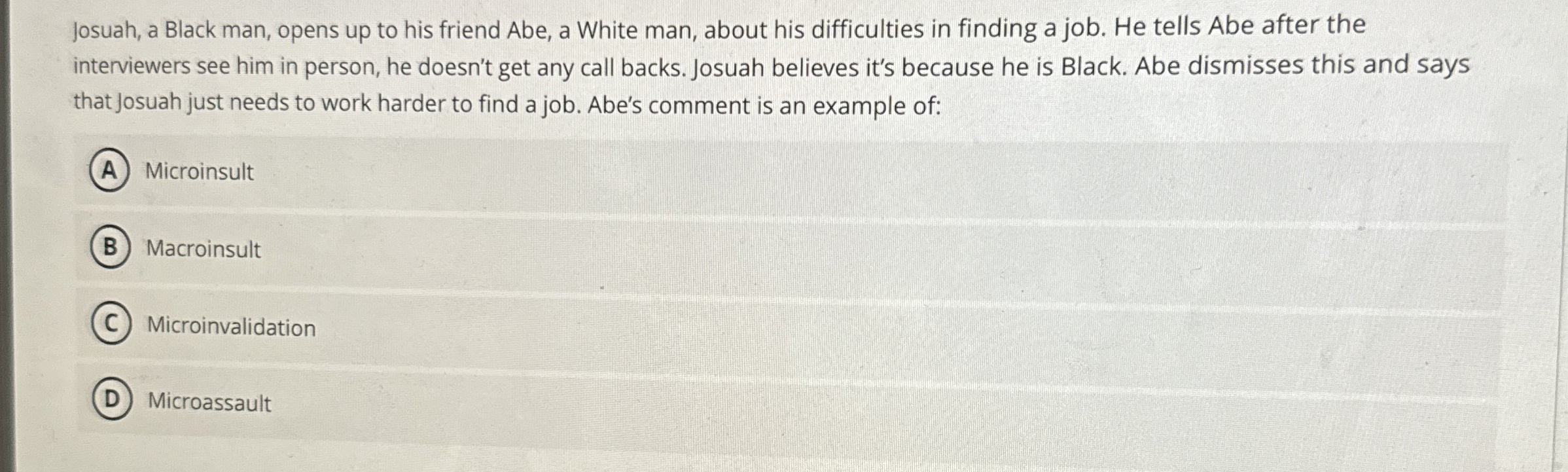Solved Josuah, a Black man, opens up to his friend Abe, a | Chegg.com