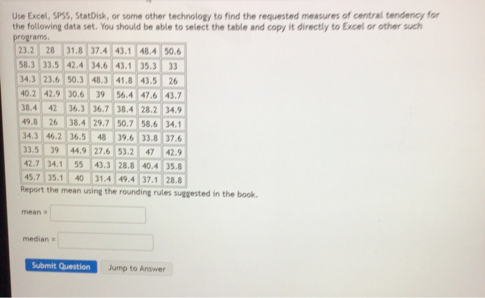 Solved Use Excel, SPSS, StatDisk, or some other technology | Chegg.com